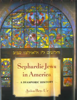 Book Review: Sephardic Jews in America: A Diasporic History